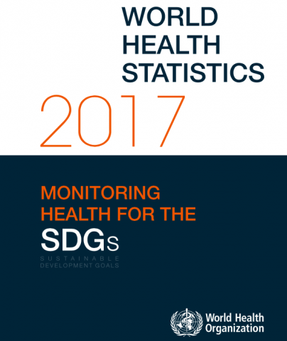 World Health Statistics: Monitoring Health for the Sustainable ...