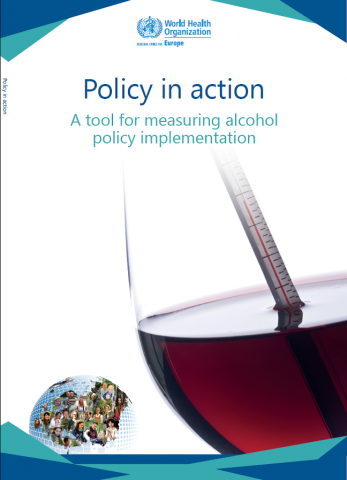 Policy in Action: A Tool for Measuring Alcohol Policy Implementation ...