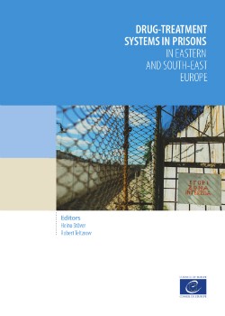 Drug-Treatment Systems in Prisons in Eastern and South-East Europe ...
