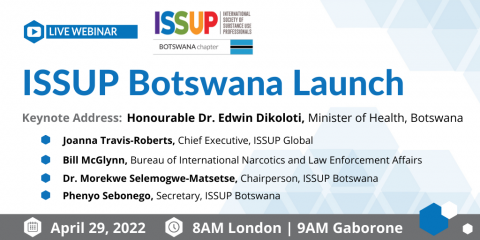 ISSUP Botswana Launch | International Society of Substance Use ...