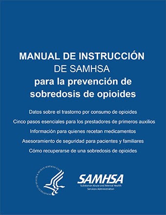 Manual de instrucción de SAMHSA para la prevención de la sobredosis de ...