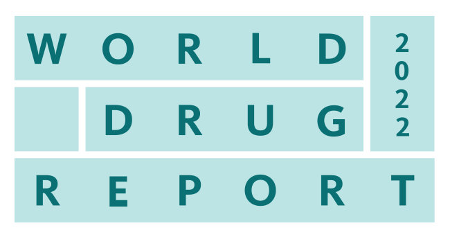 Relatório Mundial sobre Drogas 2022 | Sociedade Internacional de Profissionais de Uso de Substâncias